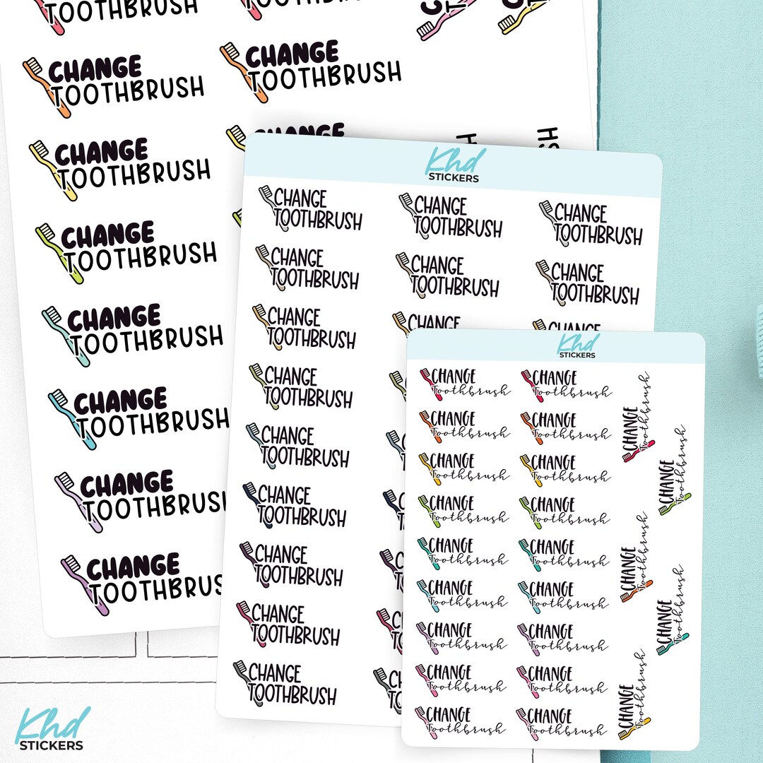 Change Toothbrush Planner Stickers, 3 Sizes With Tiny, Small, and Large ...