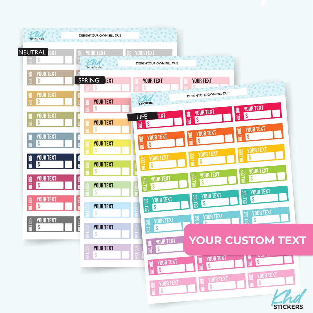 Design Your Own Bill Due Stickers, Planner Stickers, Removable - Etsy