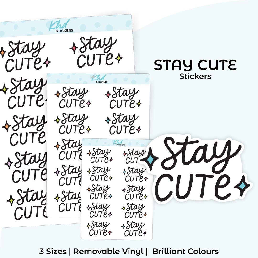 Stay Cute – Kawaii Motivation Sticker Planner Stickers, Premium ...