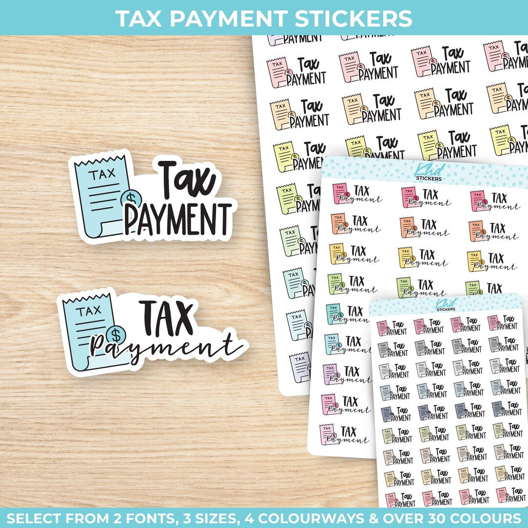 Tax Payment Planner Stickers, Three Sizes Including Tiny, Removable - Etsy