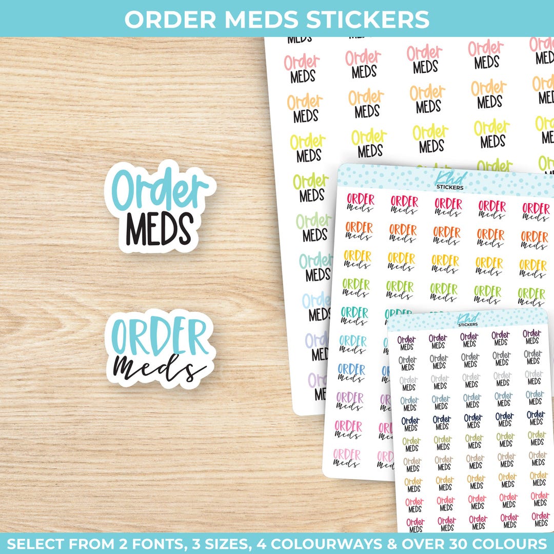 Order Meds Planner Stickers, Three Sizes Including Tiny, Removable - Etsy