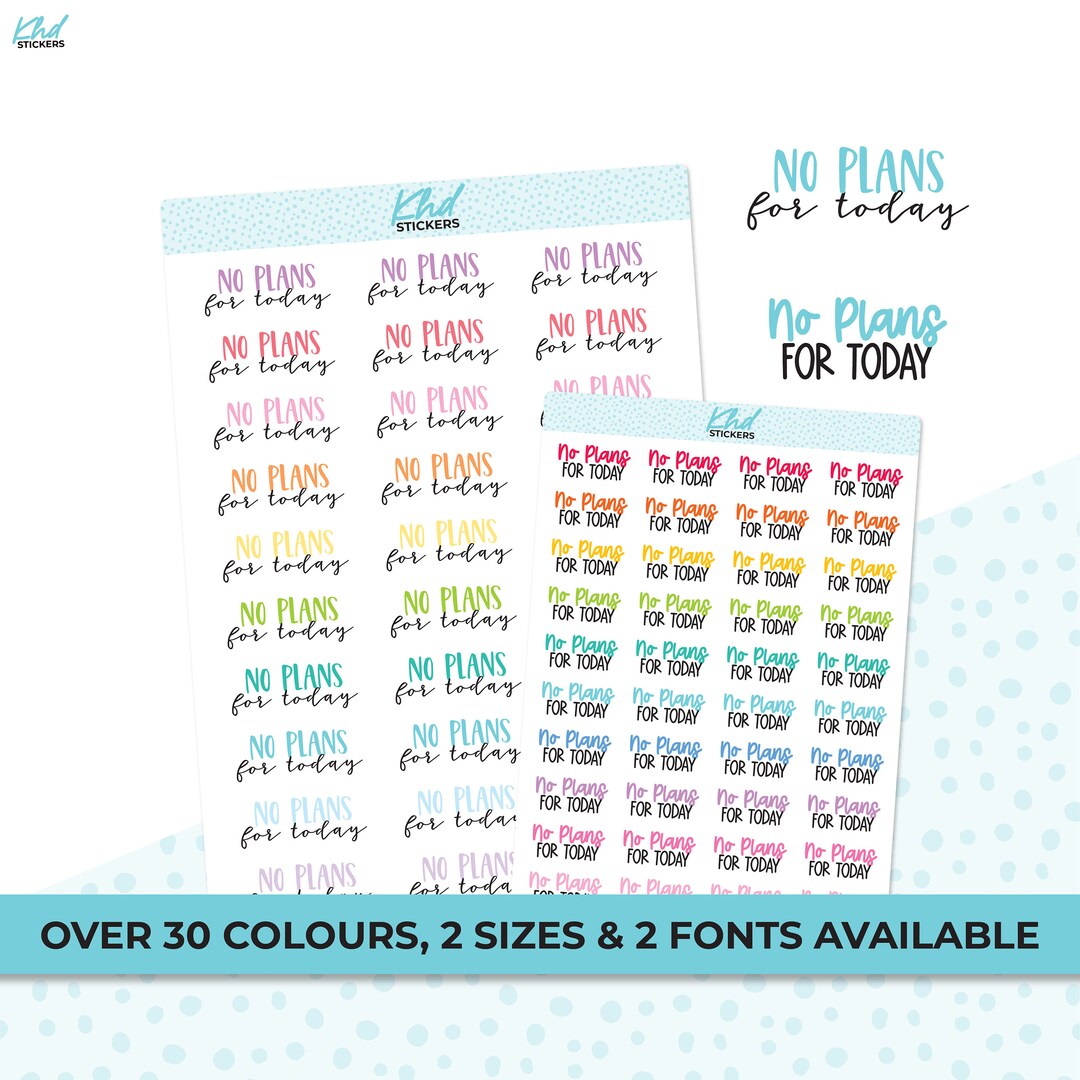 No Plans for Today Stickers Planner Stickers Two Fonts and - Etsy