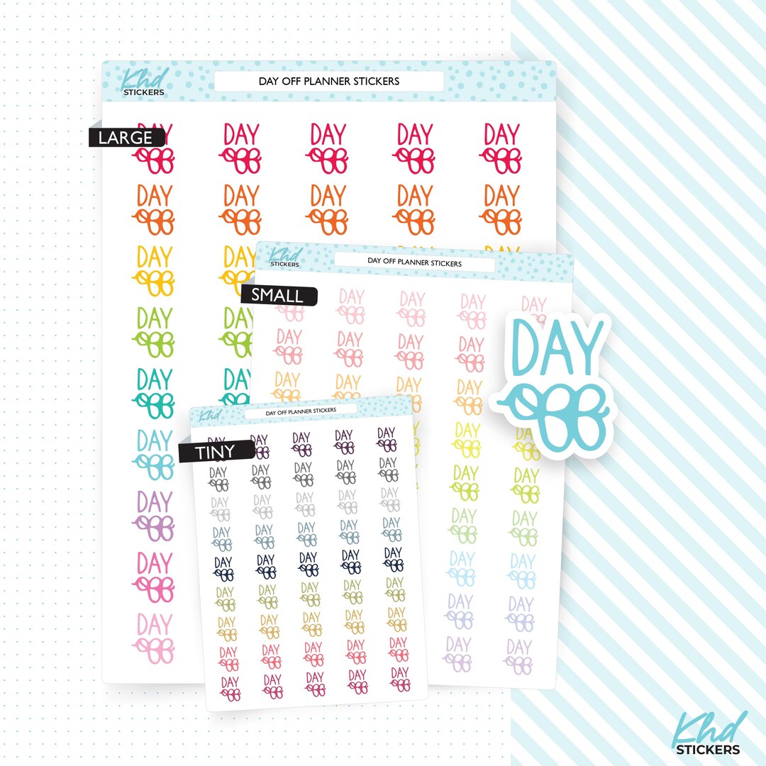 Day off Planner Stickers, Three Sizes, Removable - Etsy