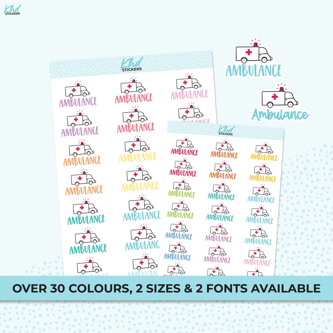 Ambulance Planner Stickers, Two Sizes and Font Options, Over 30 Colours ...
