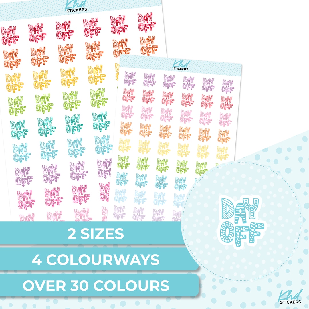Day off Stickers Planner Stickers Two Sizes Removable - Etsy