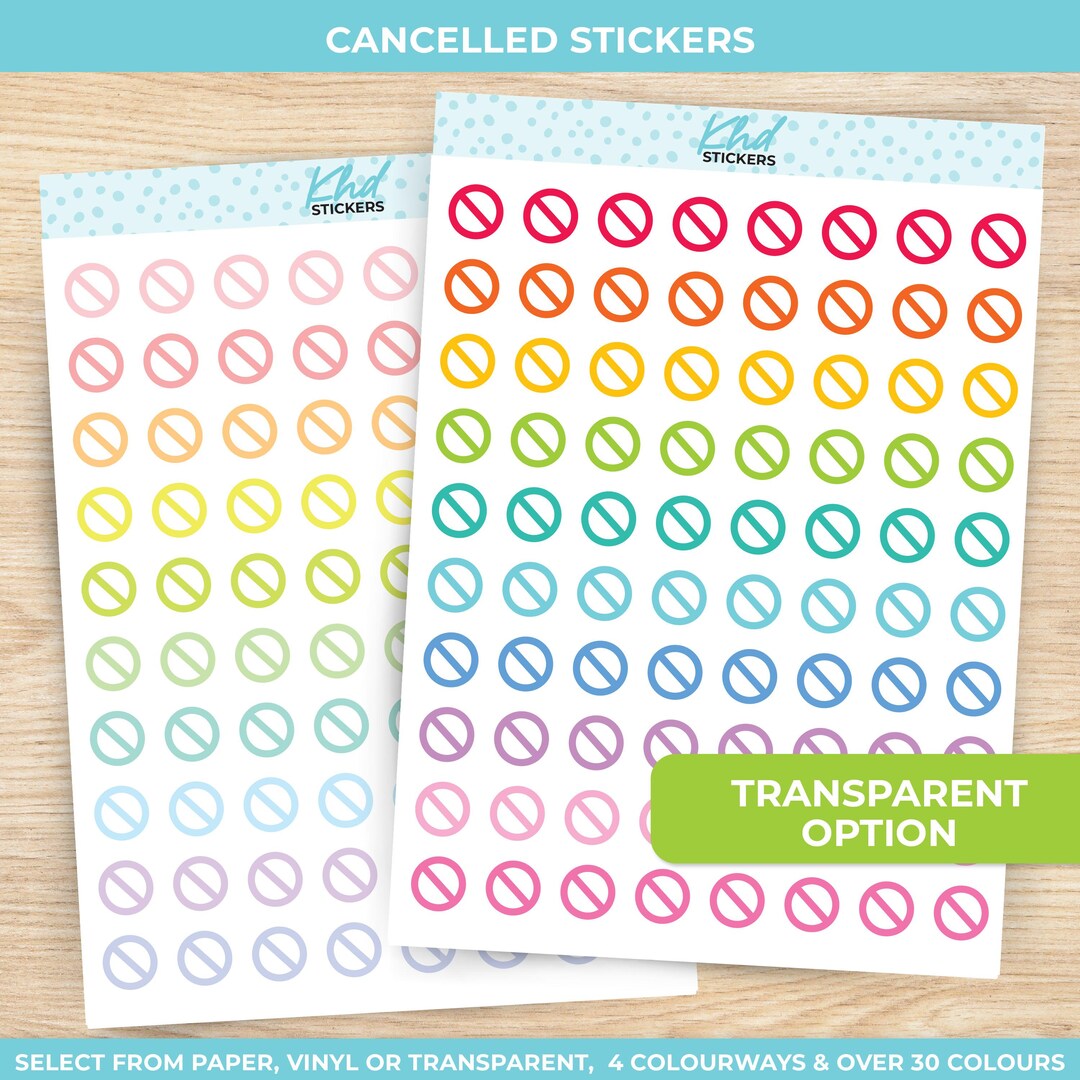 No Cancelled Stickers, Transparent Options, 1.2cm, or 1/2" Clear ...