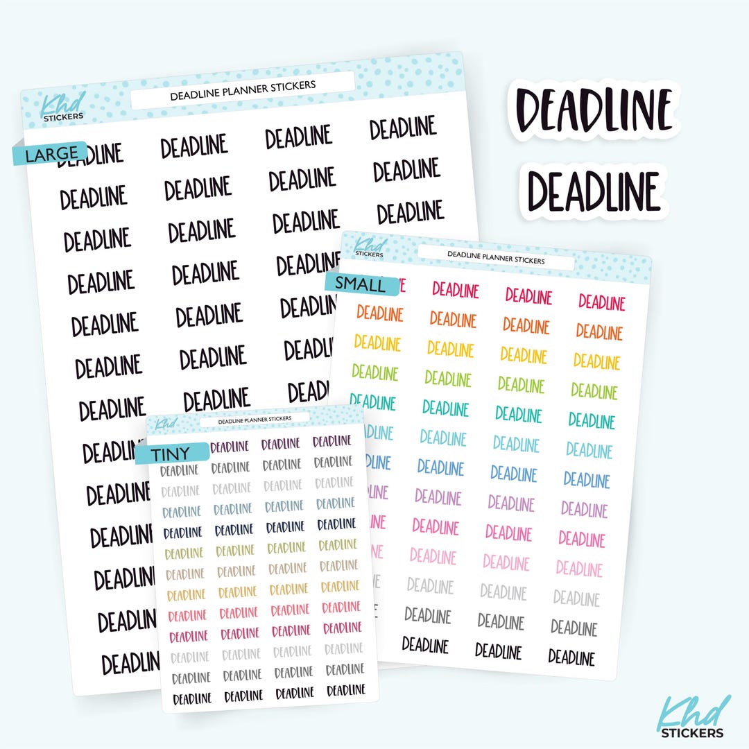 Deadline Planner Stickers, Select From 2 Fonts & 3 Sizes, Script ...