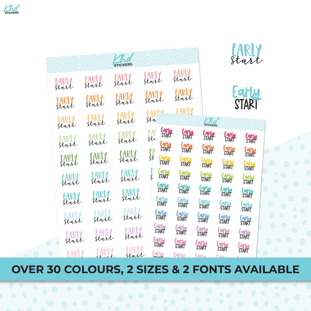 Early Start Stickers, Planner Stickers, Scripts, Two Sizes, Two Fonts ...