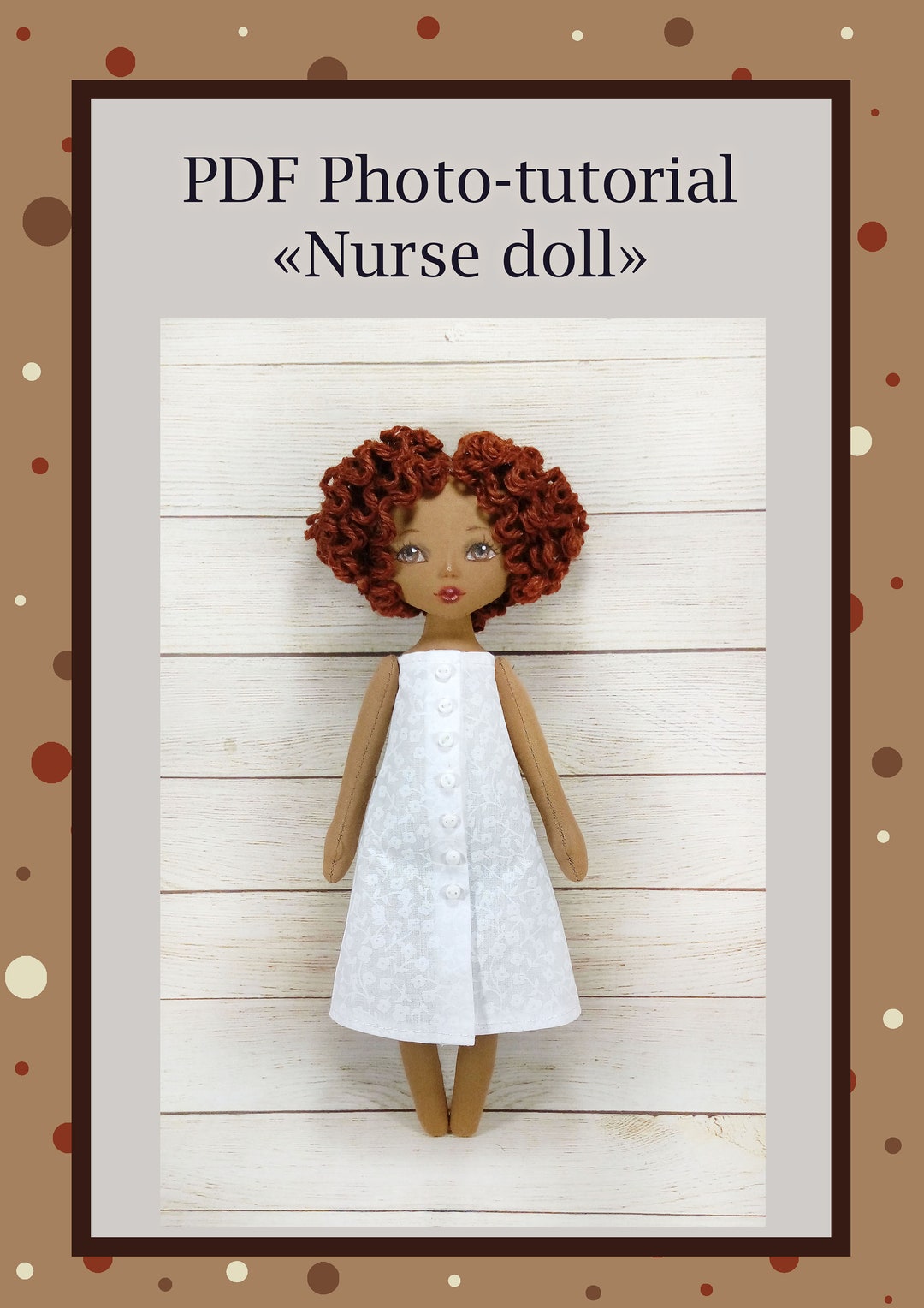 PDF Nurse Doll 12 ", Pattern and Photo Tutorial Sewing Tutorial, Soft ...
