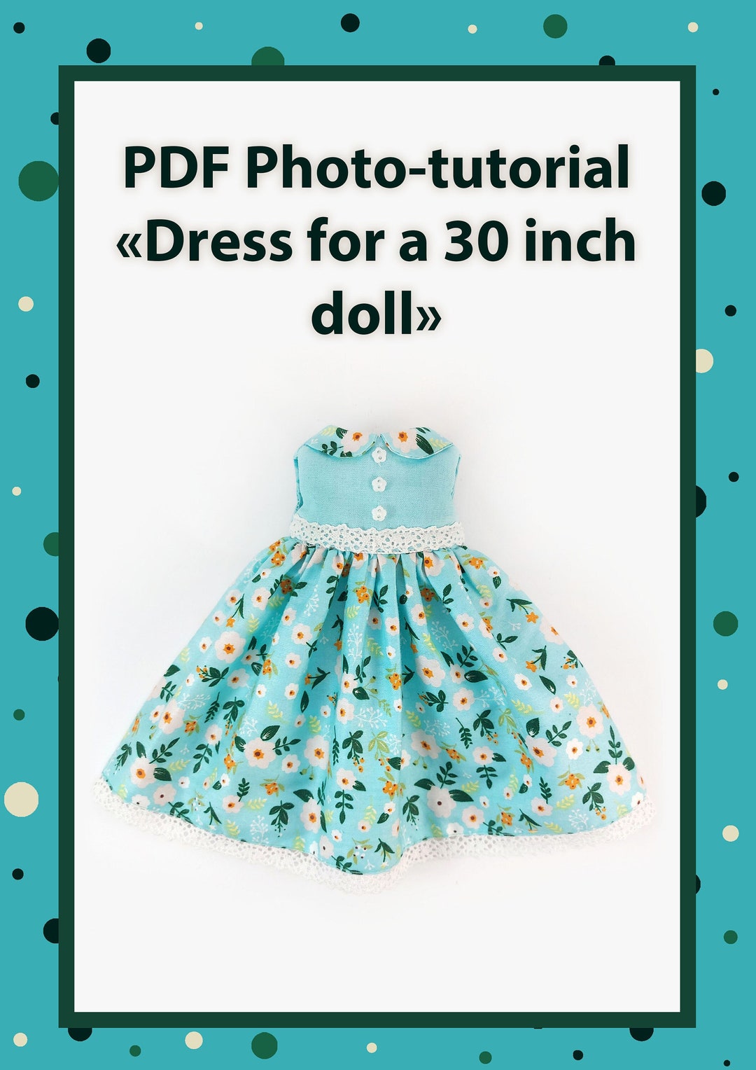Pattern Sewing Dresses for Dolls 30" Sewing Foto Tutorial, PDF - Etsy