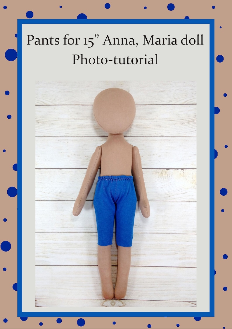 Pattern Sewing Pants for Dolls Anna, Maria. Sewing Foto Tutorial, PDF ...