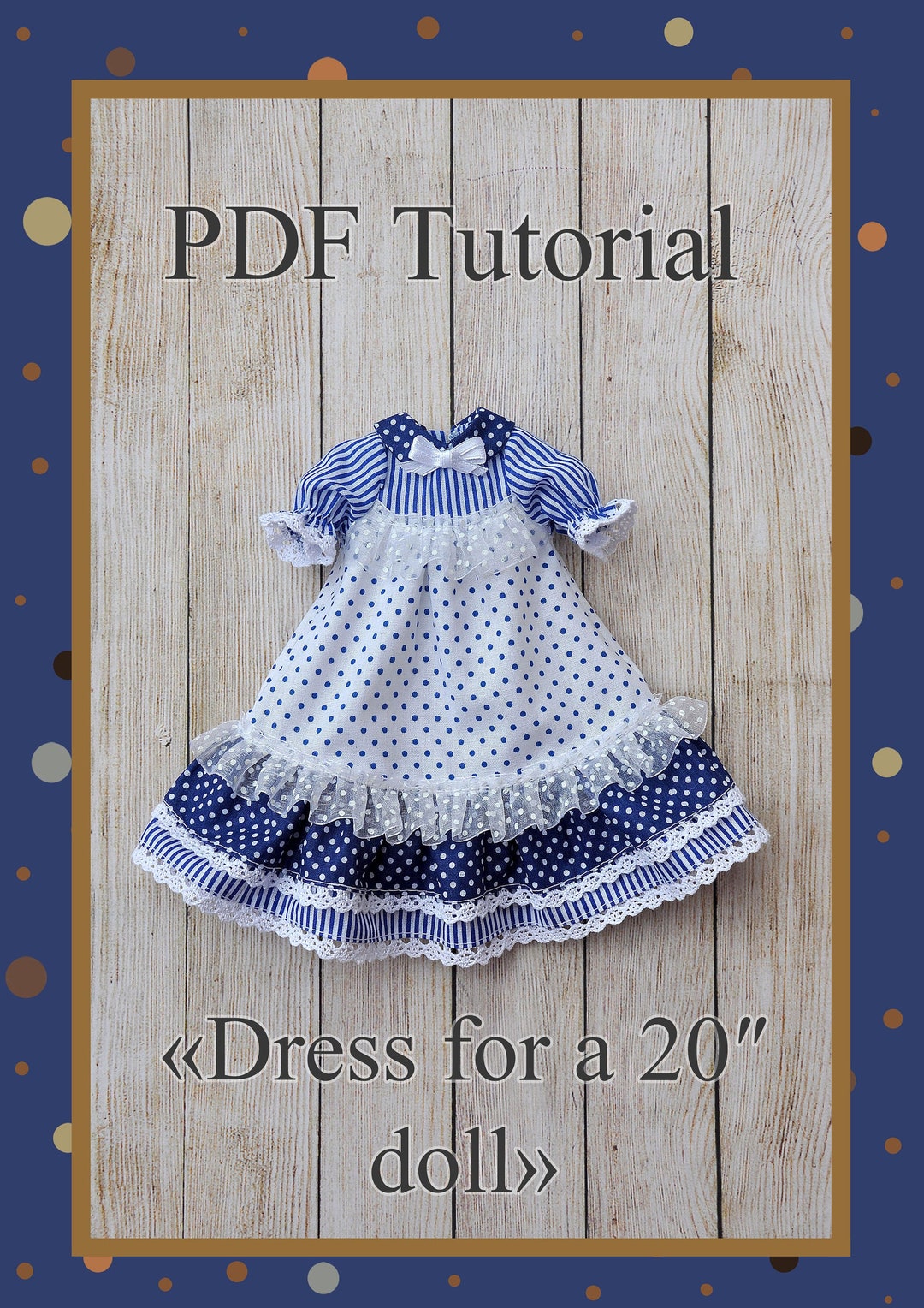 Pattern Sewing Dresses for Dolls 20", Sewing Tutorial, PDF - Etsy