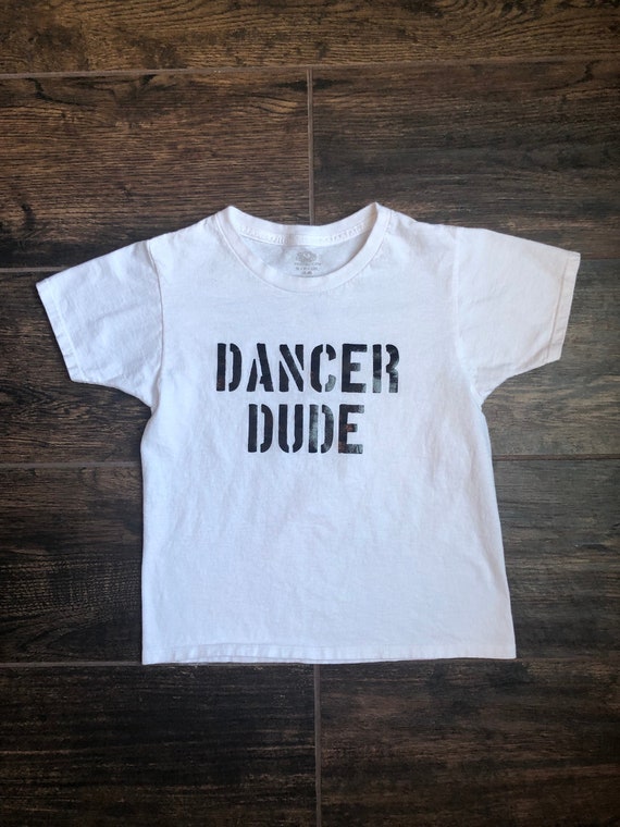 Dancer Dude Tee Dancer Dude Shirt | Etsy