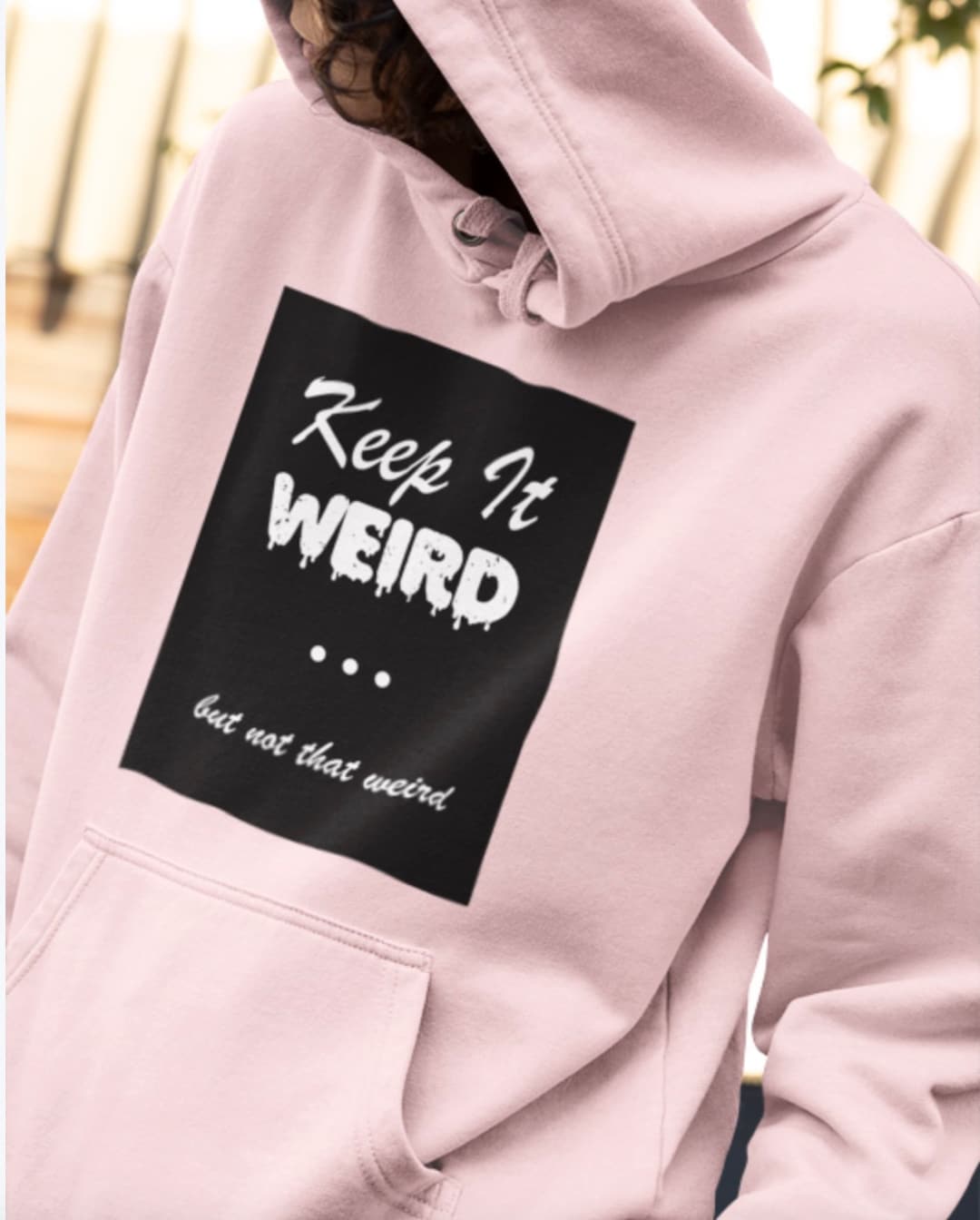 Keep It Weird...but Not That Weird Morbid Podcast Hoodie, Morbid Keep ...