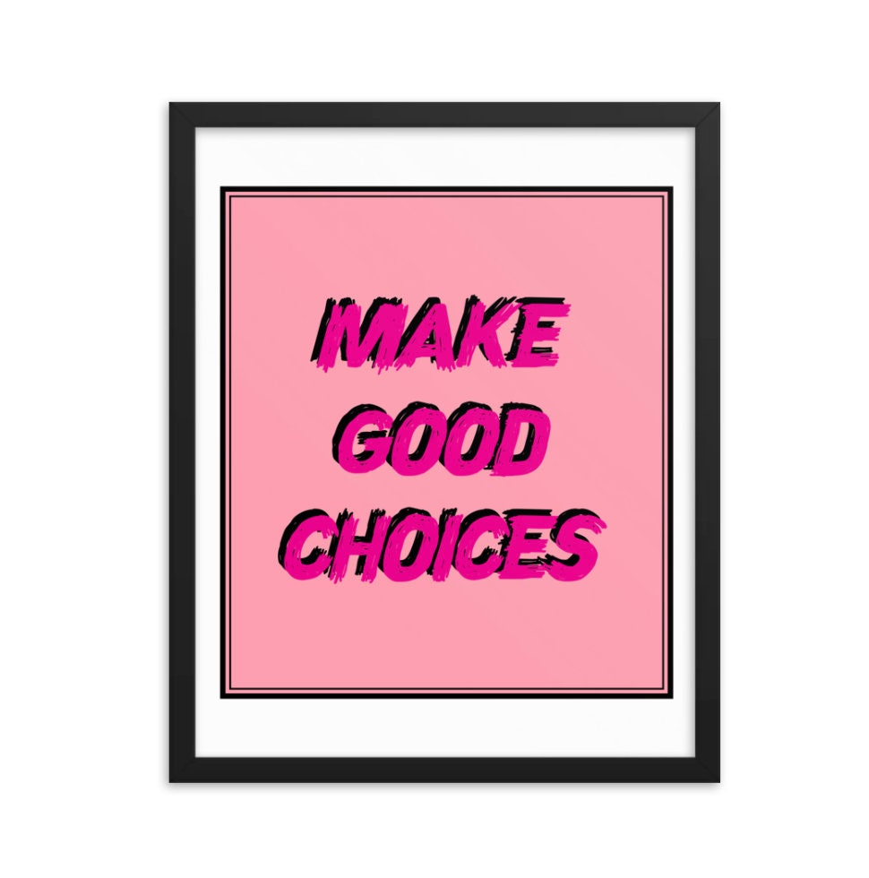 Make Good Choices Poster Bailey Sarian Print Bailey Sarian | Etsy
