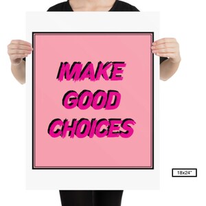 Make Good Choices Poster Bailey Sarian Print Bailey Sarian - Etsy Australia