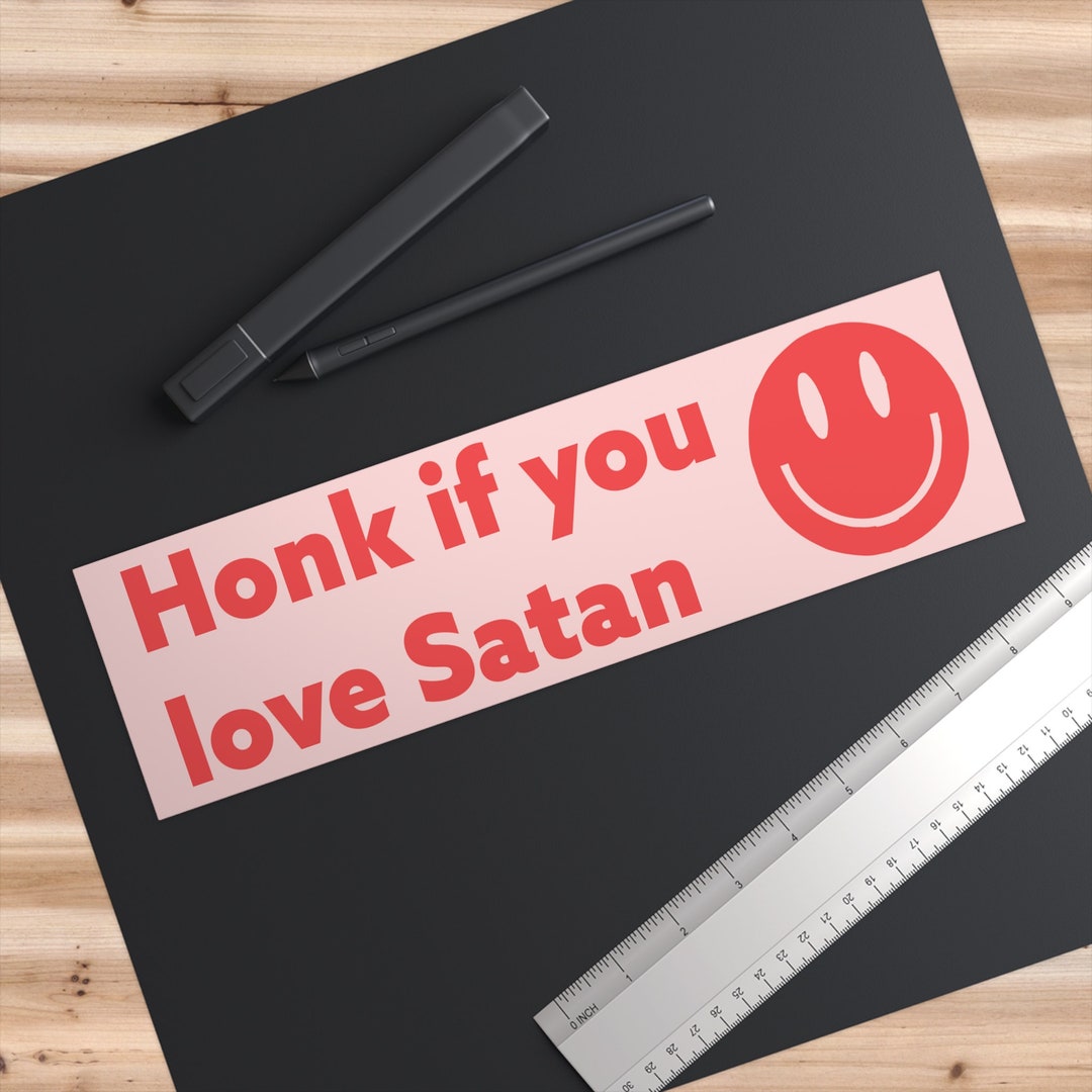 Satan Edgy Funny Comedy Bumper Sticker for Sale - Etsy