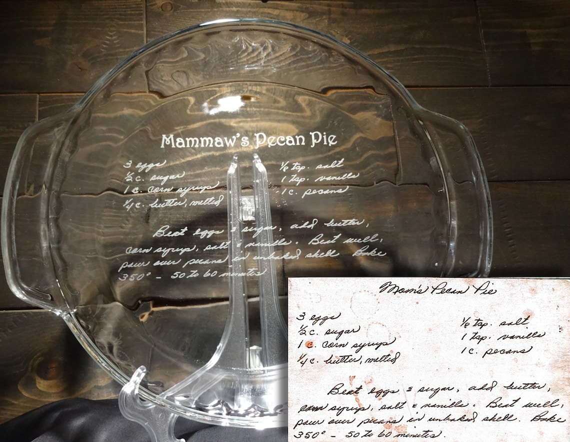 Custom Etched Pie Plate Replicating Handwritten Recipe - Etsy