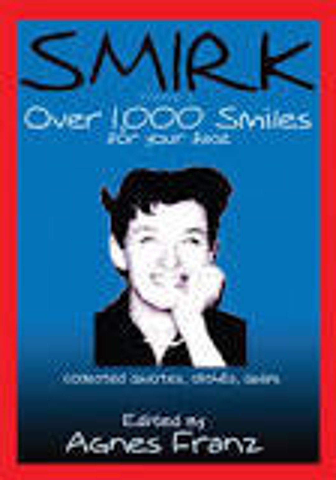 Collected Quotes, Clichés and Quips for Everyday Use Humorous and ...