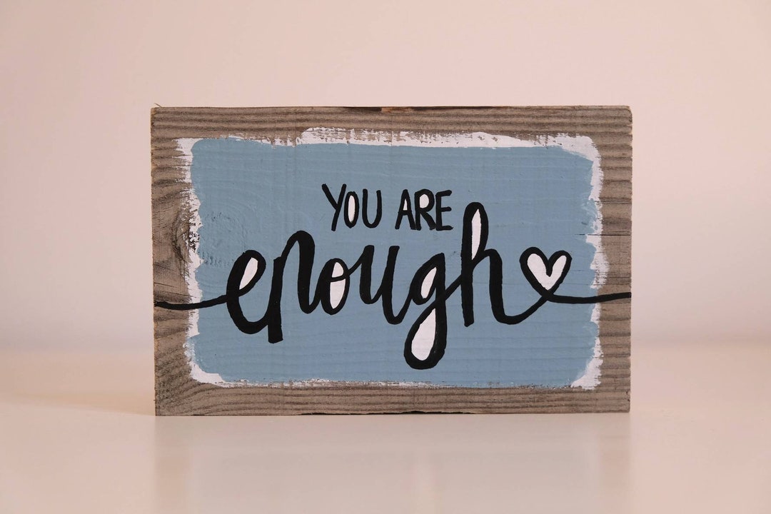 You Are Enough Calligraphy on Wood - Etsy