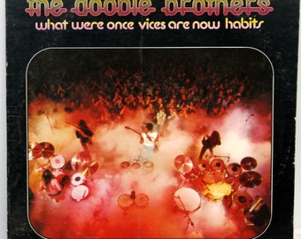 Doobie Brothers - What Were Once Vices Are Now Habits LP - 1974 - Classic Rock - Vinyl 12” - Etsy