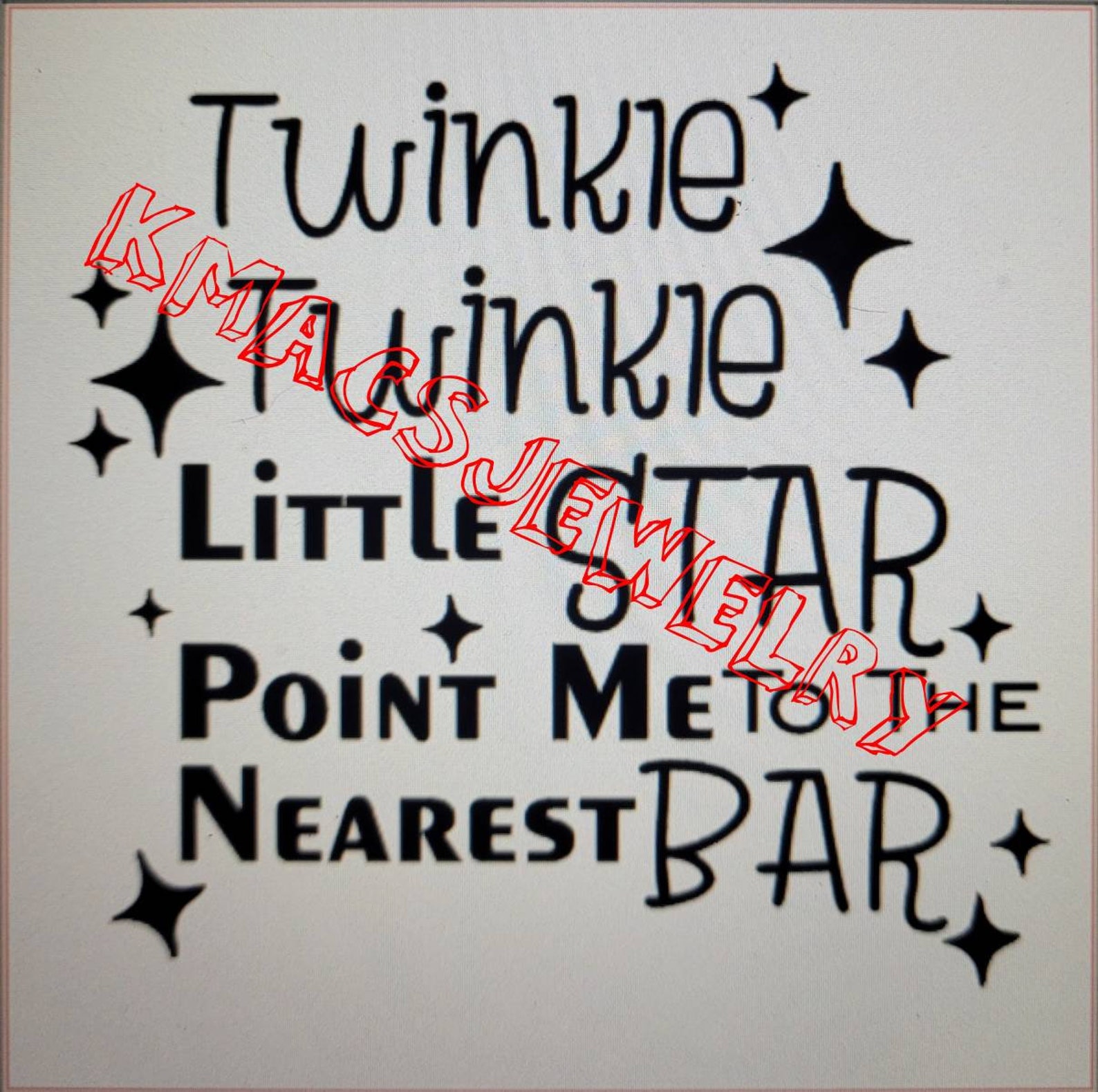 Twinkle BAR Quote Digital Download - Etsy