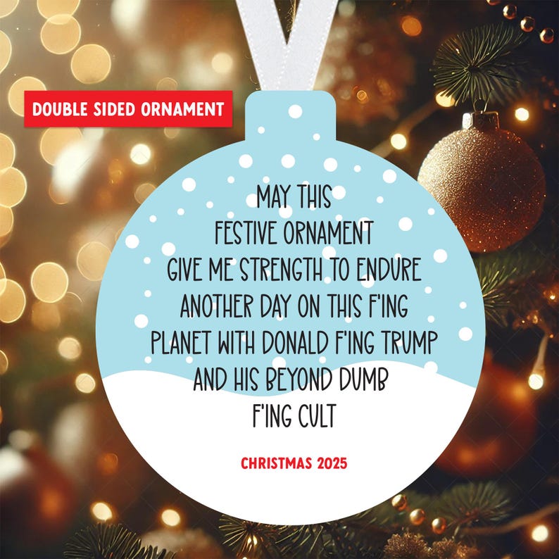 Anti-trump Christmas Ornament, MAGA Cult, FDT Trump Political Gift ...