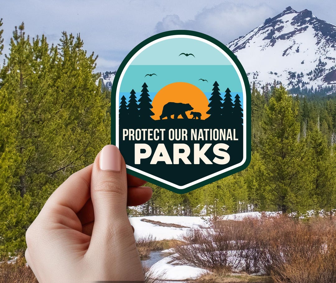 Save Protect National Park Vinyl Decal Sticker | Waterproof Nature ...
