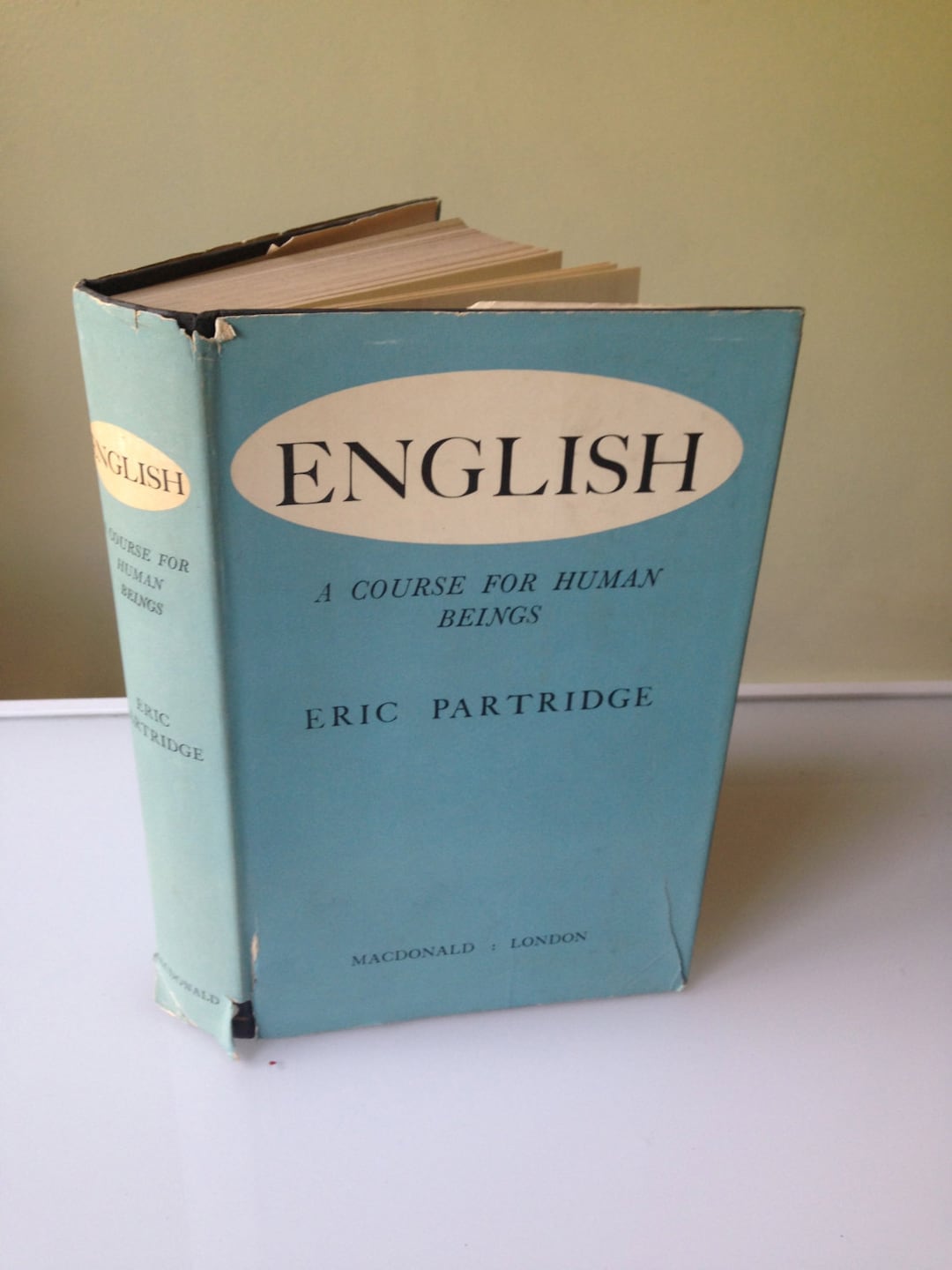 Eric Partridge - English: A Course for Human Beings 1957 Macdonald 5th ...