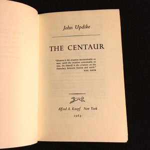 The Centaur - John Updike 1963 2nd Printing Before Publication Knopf ...