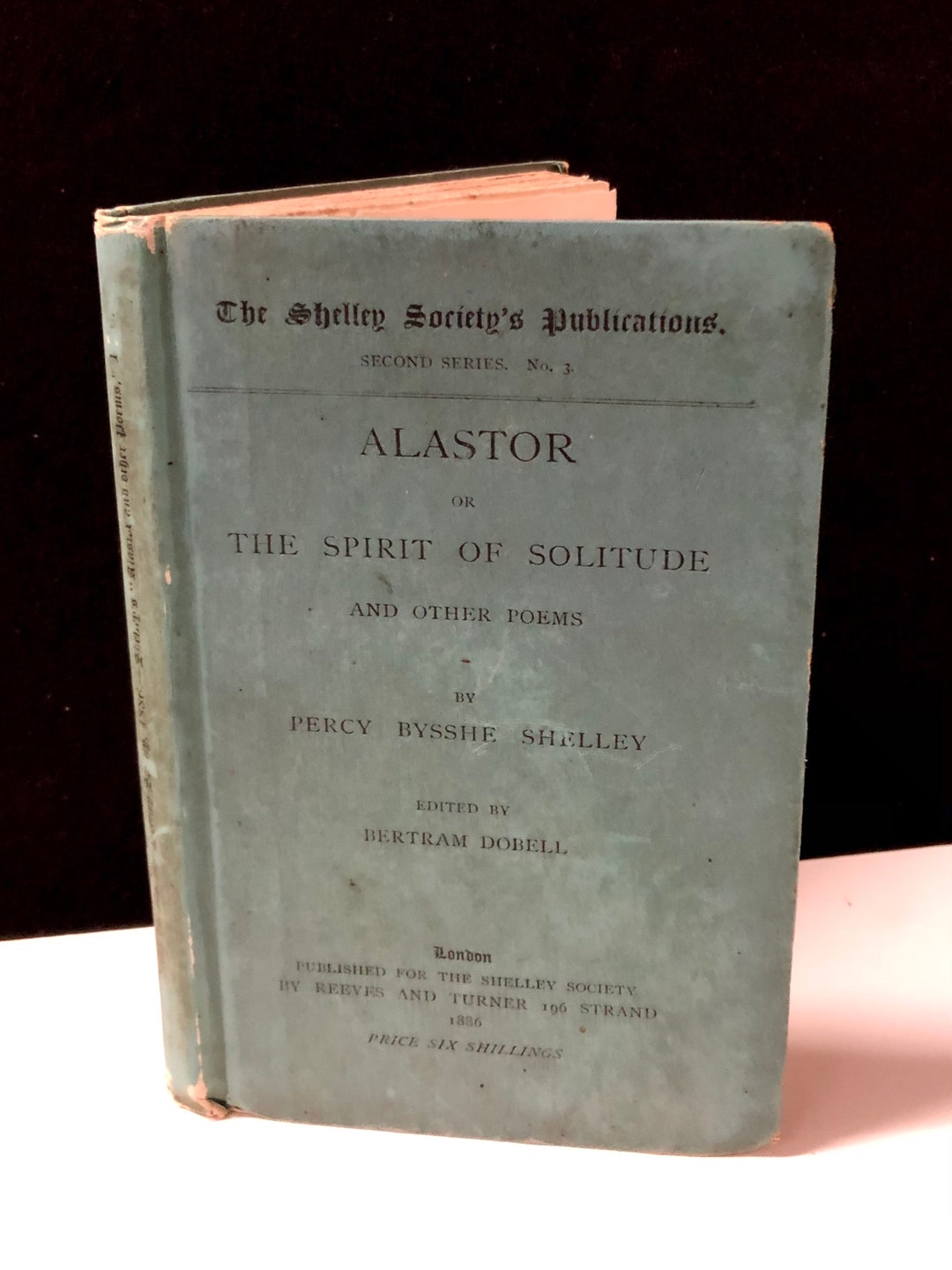 Rare Alastor and Other Poems by Percy Bysshe Shelley 1886 Facsimile of ...