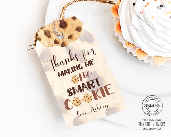 One Smart Cookie Thank You Tag Teacher Appreciation Thank You - Etsy