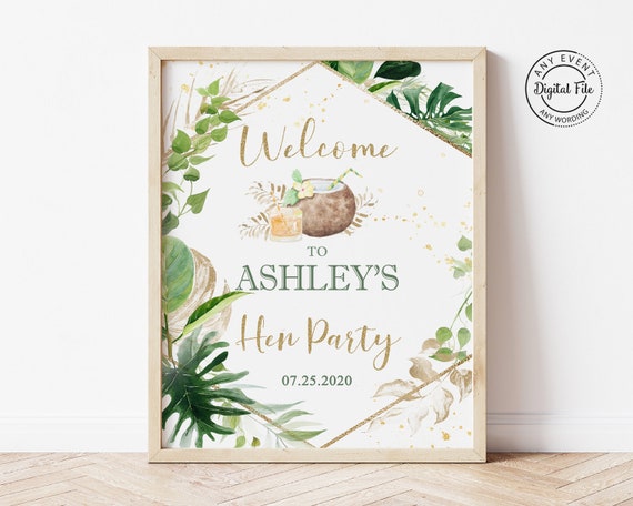 Tropical Hen Party Welcome Sign, Bachelorette Table Decor Printable ...