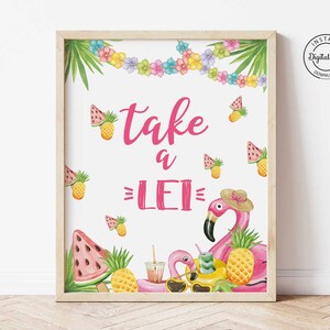 Take a Lei Sign Hawaiian Tropical Luau Girl Party Sign, Aloha Pool ...