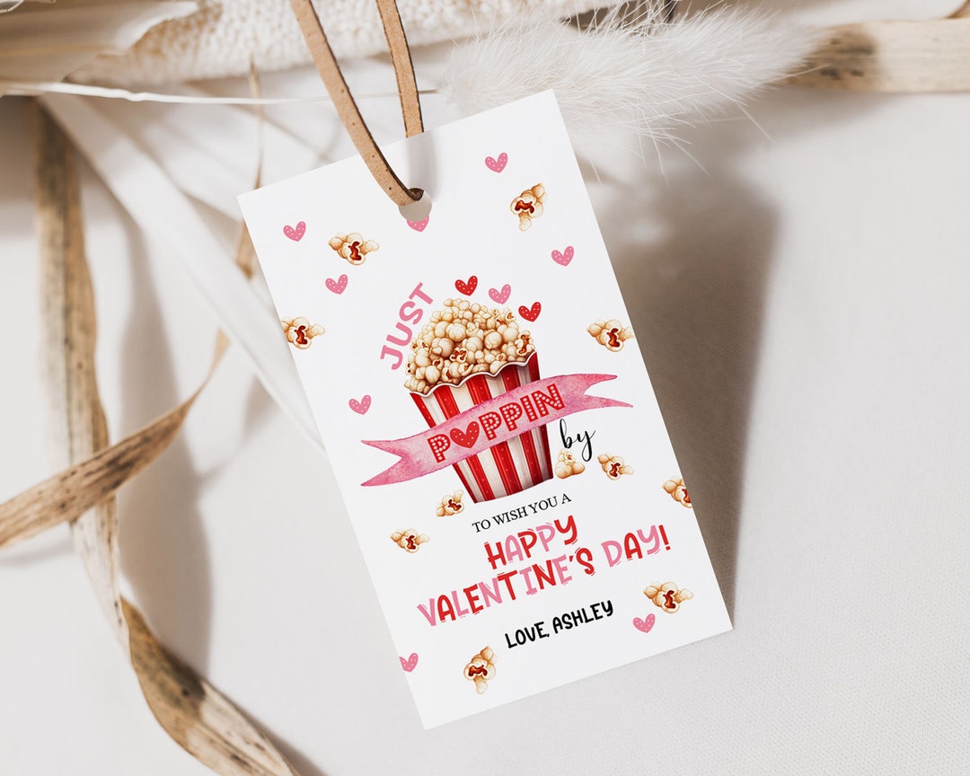 Have a Popping Valentine's Day Tag, Classroom Valentines Party Tag ...
