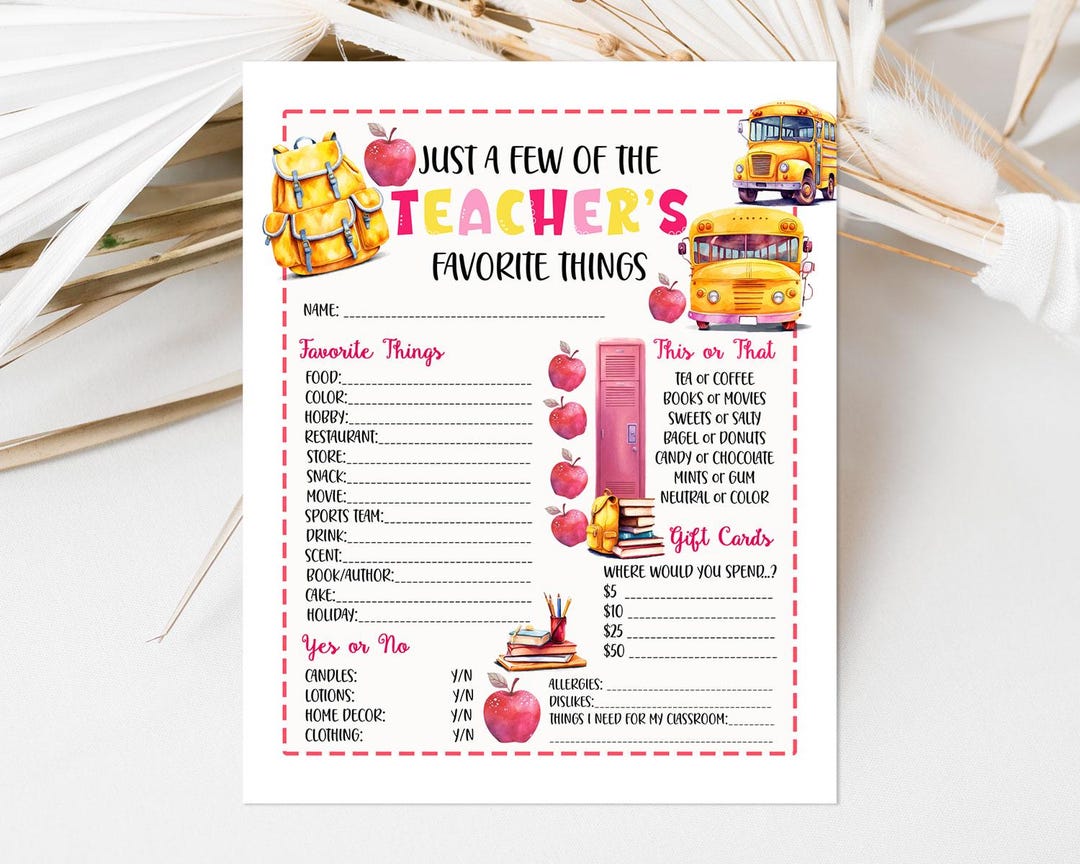 A Few of My Favorite Things Teacher's Questionnaire, Teacher ...