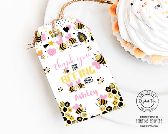 Thanks for Beeing Here Tag, Bee Thank You Tag, Bee Baby Shower Gift Bag ...