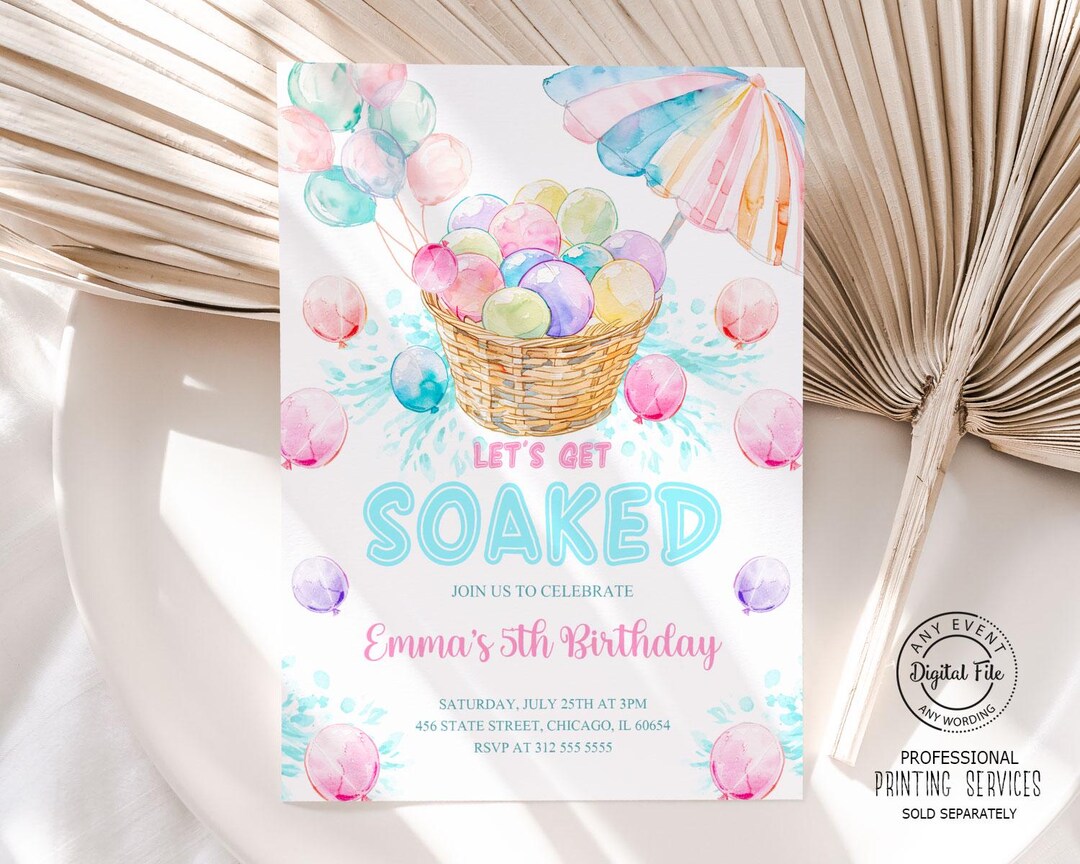 Water Balloon Invitation, Lets Get Soaked Girl Pool Party Invite ...