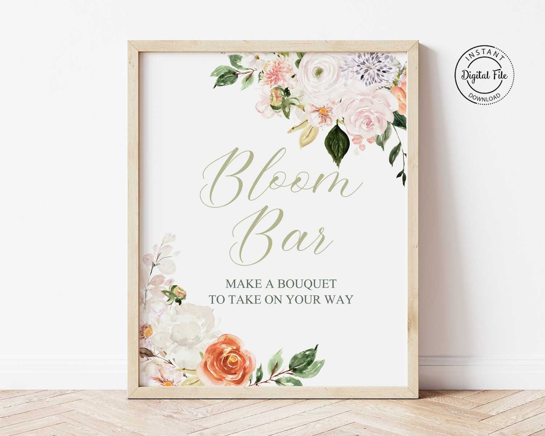 Flower Bar Sign, Bloom Bar Digital Sign, Make a Bouquet Bridal Shower ...