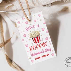 Have a Popping Valentine's Day Tag, Classroom Valentines Party Tag ...