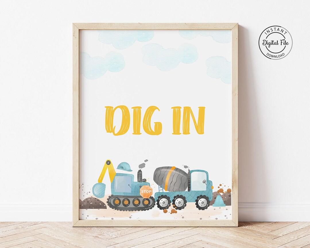 Blue Construction Birthday Party Dig in Sign, Stop the Traffic Close ...