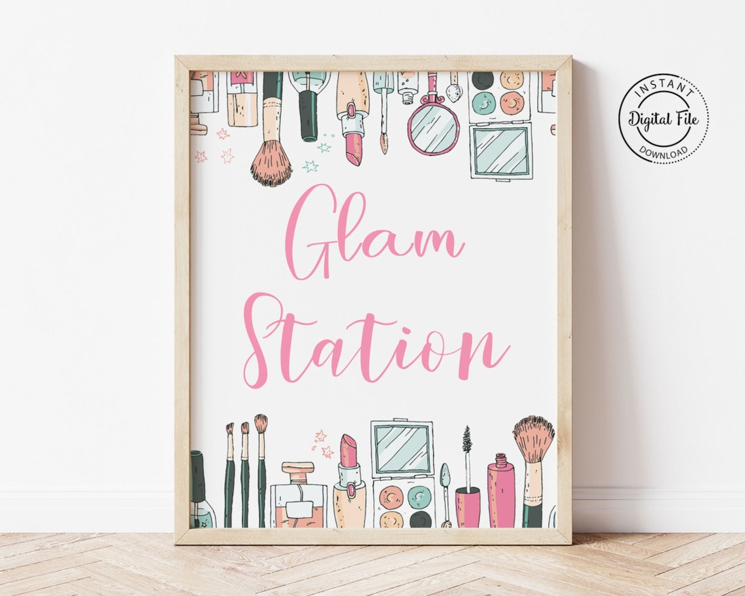 Makeup Birthday Glam Station Sign, Spa Birthday Table Decor, Makeup ...