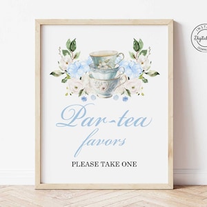 Blue Floral Par-tea Favor Table Sign, Bridal Shower Tea Party Decor ...