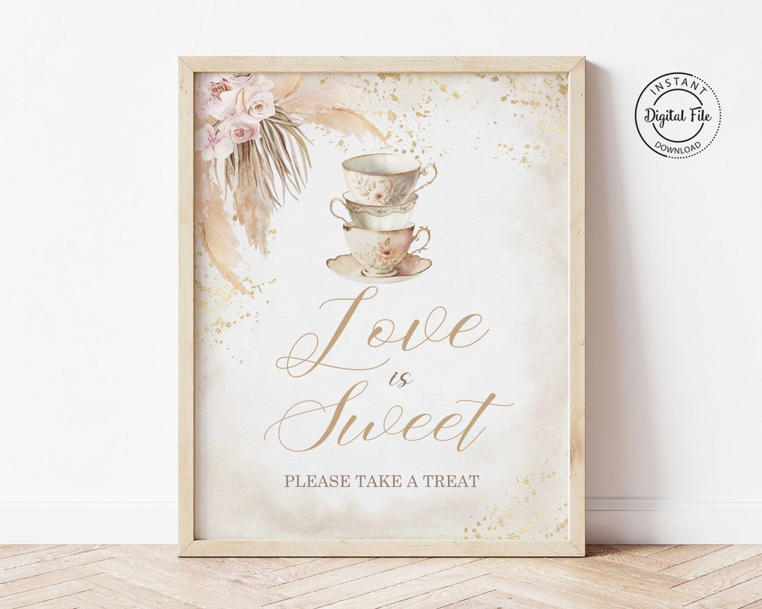 Boho Tea Party Love is Sweet Please Take a Treat Sign Bridal Shower ...