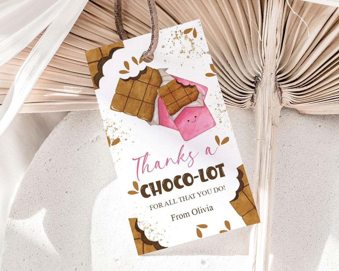 Chocolate Gift Tag, Thanks A Choco-lot, Printable Teacher Staff ...
