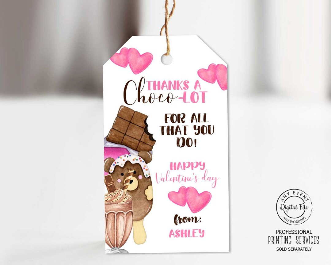 Thanks a Choco-lot Thank You Tag, Valentine's Day Thank You Tag ...