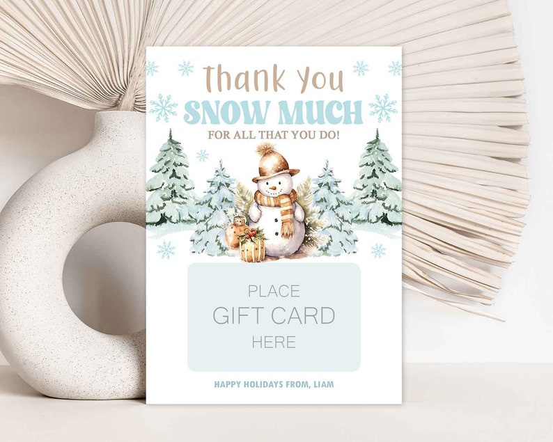 Thank You Snow Much Printable Christmas Teacher Appreciation Gift Card ...