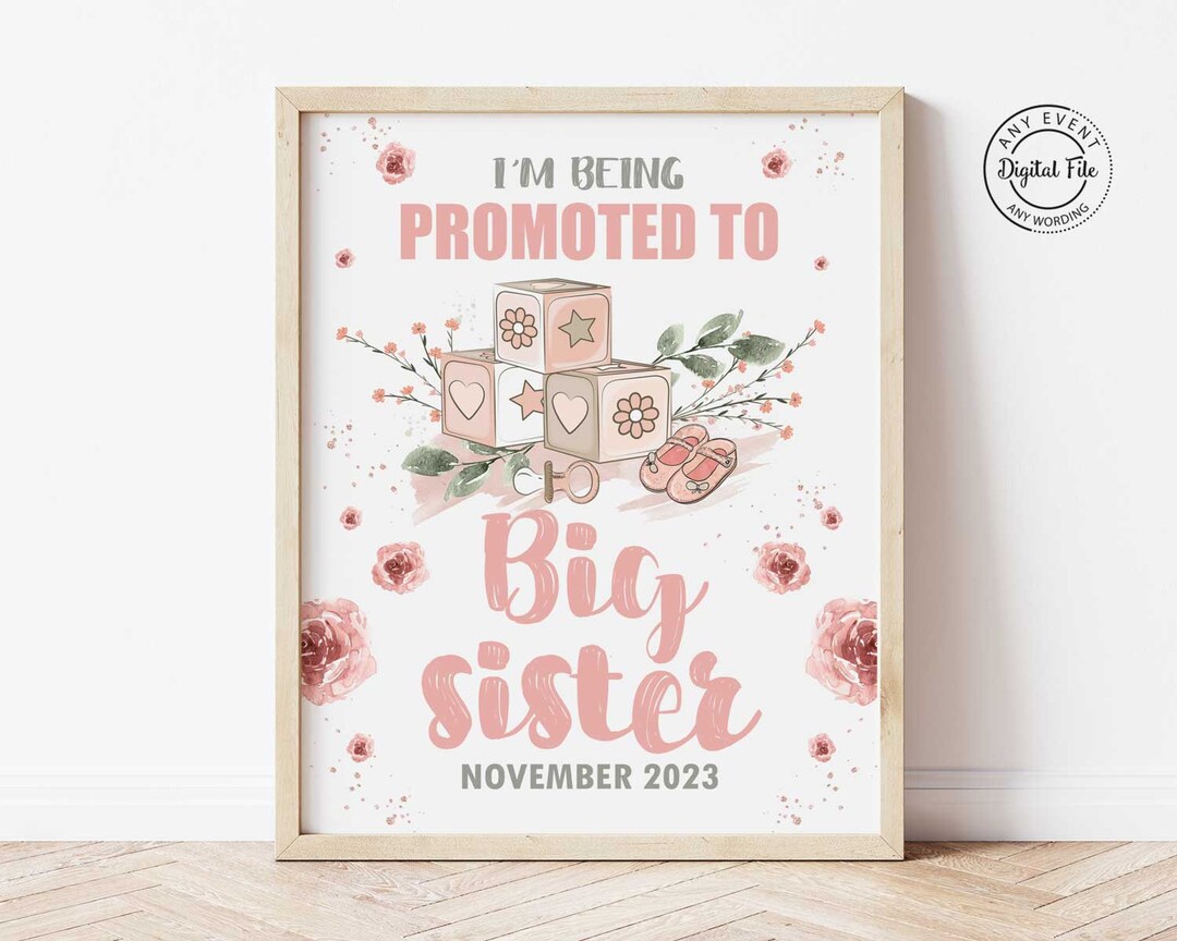 Promoted to Big Sister Sign, I'm Going to Be, Big Sister Announcement ...