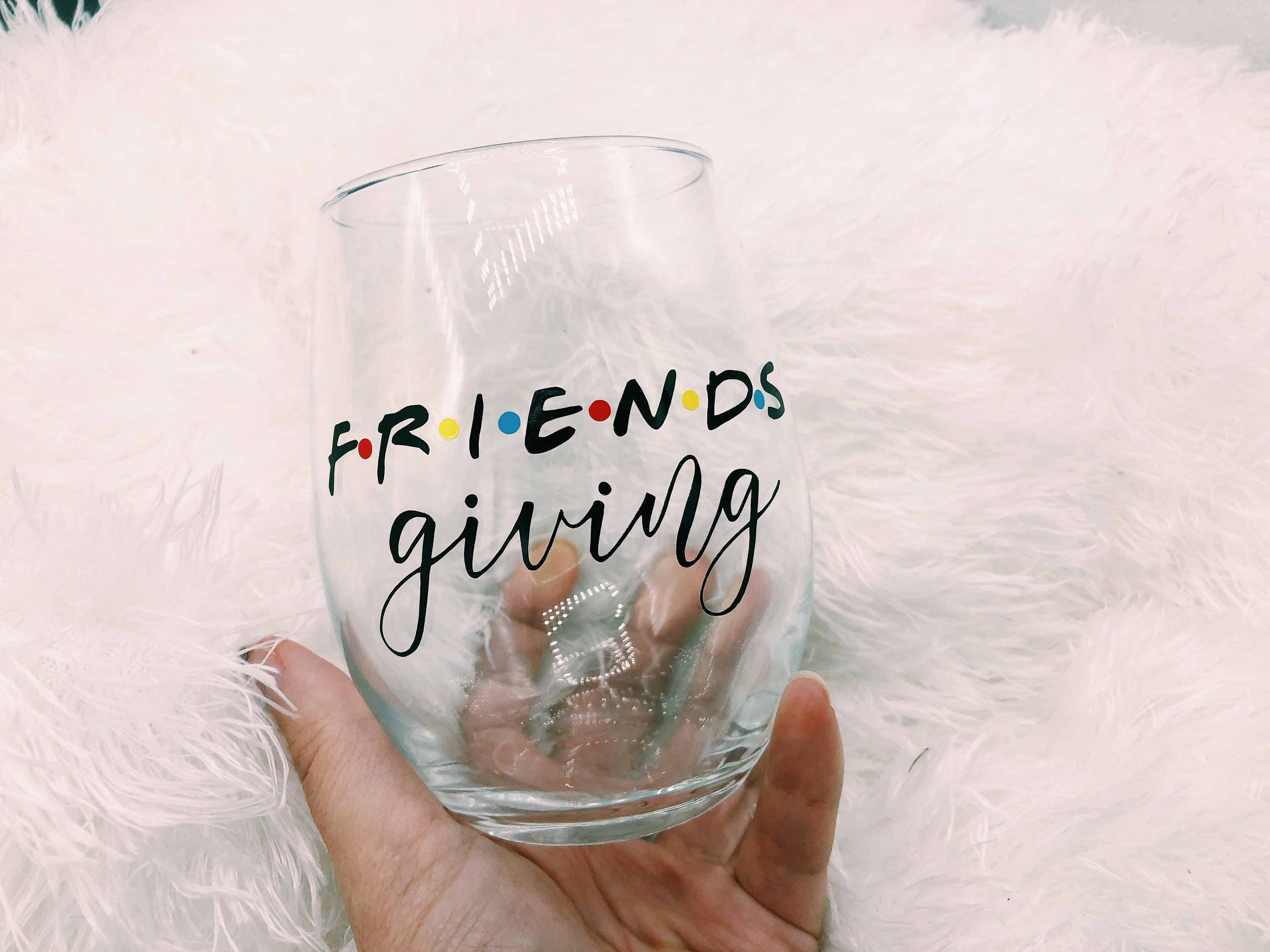 Friendsgiving Wine Glass / Friends Themed Friendsgiving/ Friendsgiving ...