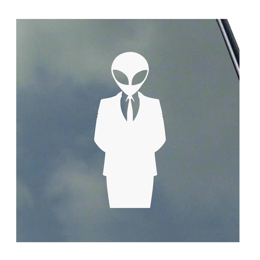 Alien in a Suit and Tie Vinyl Sticker Decal I Want to Believe UFO UAP ...